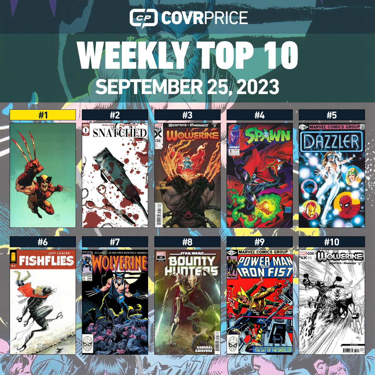 Covrprice.com Top Ten for Week of 9/29/23 – COMICSHEATINGUP