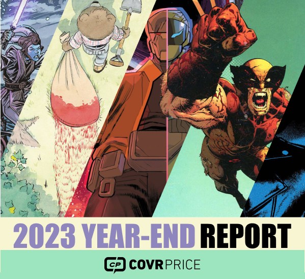 Covrprice Year End Wrap-Up 2023 – COMICSHEATINGUP